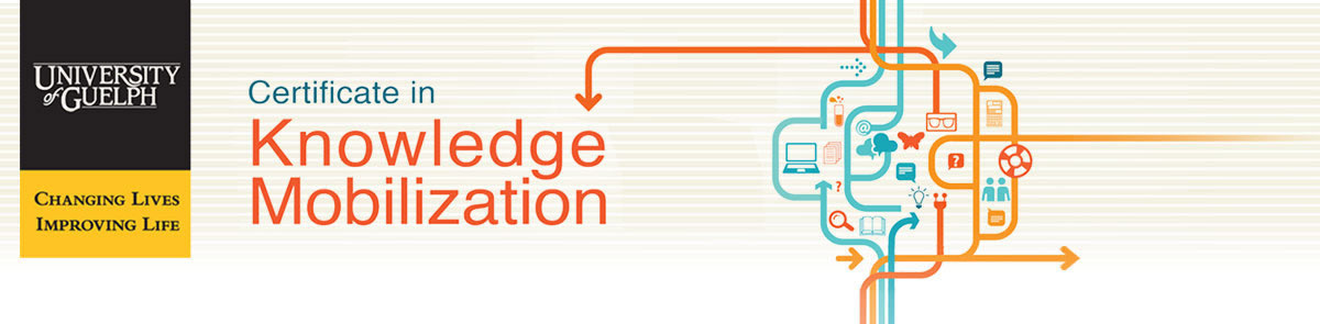 Certificate in Knowledge Mobilization: Registration Now Open - Research ...